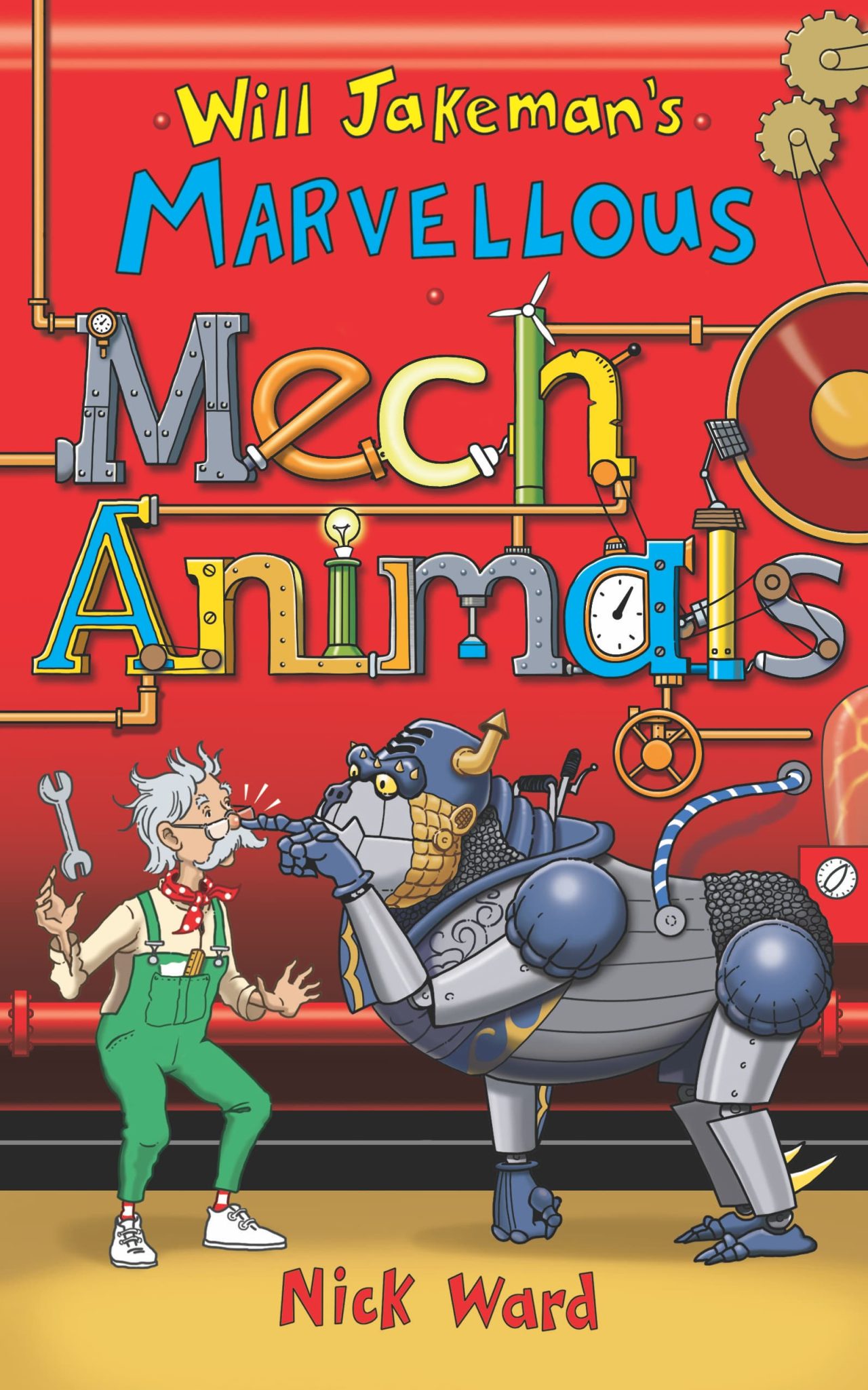 Will Jakeman's Marvellous Mechanimals - Guppy Books